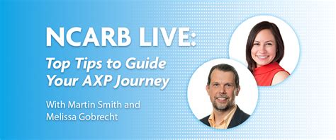 Webinar Top Tips To Guide Your Axp Journey Ncarb National Council