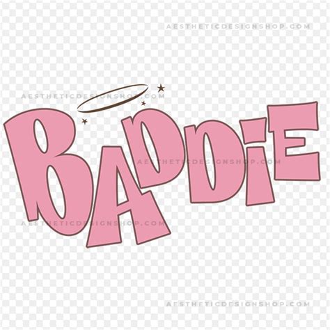 Baddie Logo In Bratz Font ⋆ The Aesthetic Shop Baddies Aesthetic