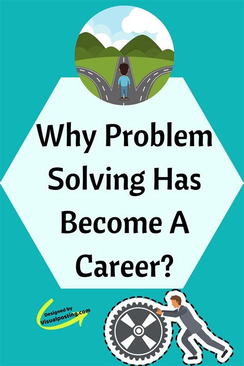Why Problem Solving Has Become A Career Problem Solving Problem Solving Problem Solving