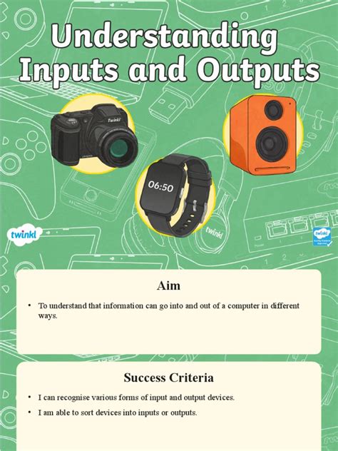 T2 I 120 Understanding Computer Inputs And Outputs Powerpoint Ver 3