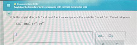 solved measurement and matterpredicting the formula of ionic