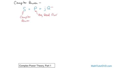 Lesson 12 Complex Power Theory Part 1 Ac Circuit Analysis Ac Circuit Analysis Vol 3