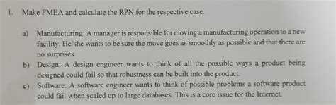 Solved 1 Make Fmea And Calculate The Rpn For The Respective