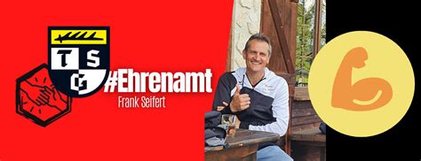 Unser Ehrenamt Frank Seifert Tsg Engagierter Tsg Balingen
