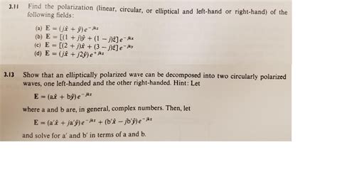 solved find the polarization linear circular or