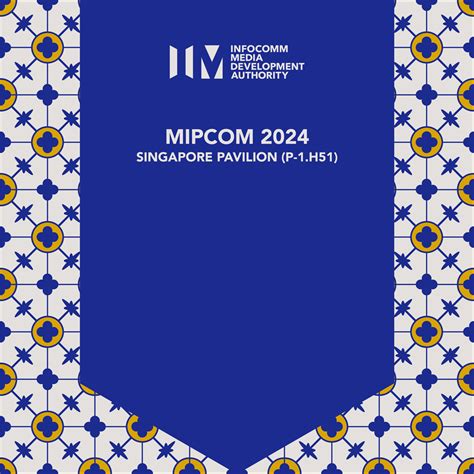 Singapore Pavilion At Mipcom 2024 Infocomm Media Development Authority Imda