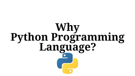 Why Python Programming Language Easy Simple To Learn Understand