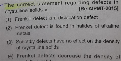 [answered] The Correct Statement Regarding Defects In Re Aipmt 2015 Kunduz