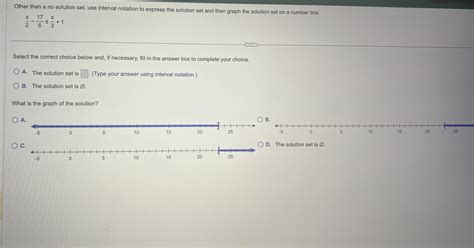 Solved 2x−617≤3x+1 Select the correct choice below and, if | Chegg.com