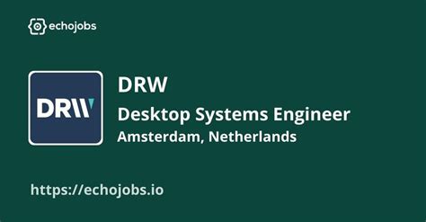Drw Is Hiring Desktop Systems Engineer Amsterdam Netherlands