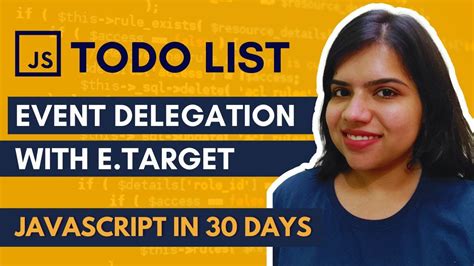 javascript todo list 3 event delegation js in 30 days youtube