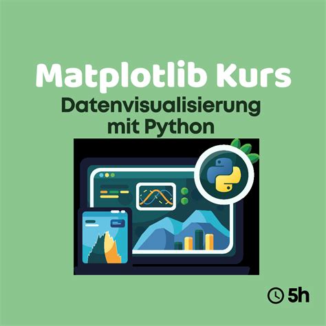 Python Matplotlib Kurs Datenvisualisierung Mit Python 5h Video