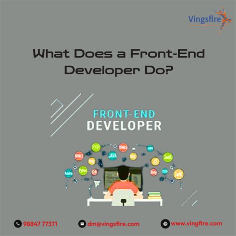 what does a front end developer do vingsfire we build your dream