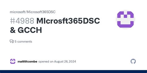 Microsft365dsc And Gcch · Issue 4988 · Microsoftmicrosoft365dsc · Github