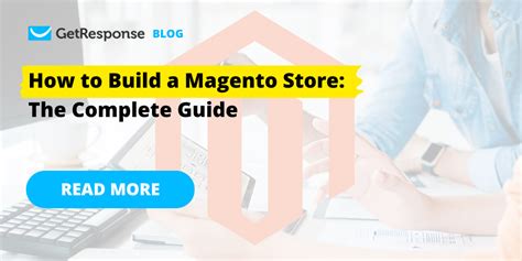 Building An Online Store With Magento A Complete Guide
