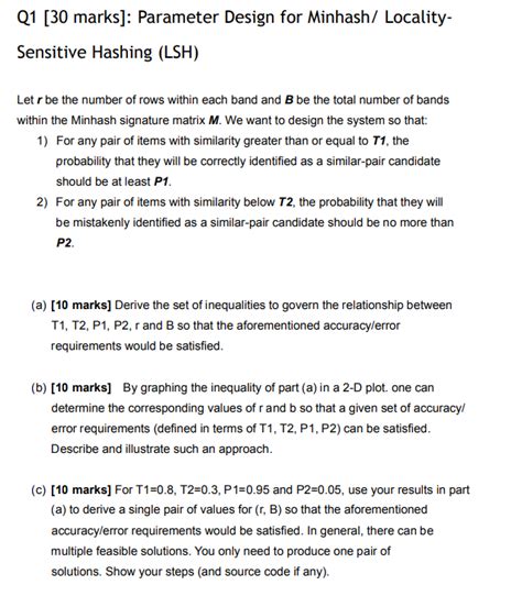 Q1 30 Marks Parameter Design For Minhash