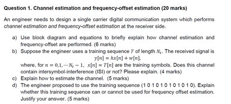 Solved Question Channel Estimation And Frequency Offset Chegg