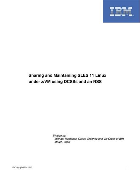 sharing and maintaining sles 11 linux under z vm z vm ibm