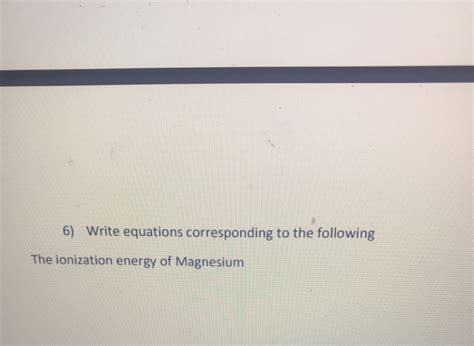 Solved 6 Write Equations Corresponding To The Following The