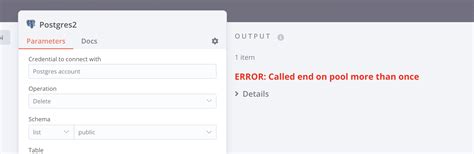 postgres node called end on pool more than once questions n8n