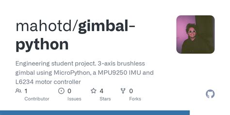 Github Mahotdgimbal Python Engineering Student Project 3 Axis Brushless Gimbal Using