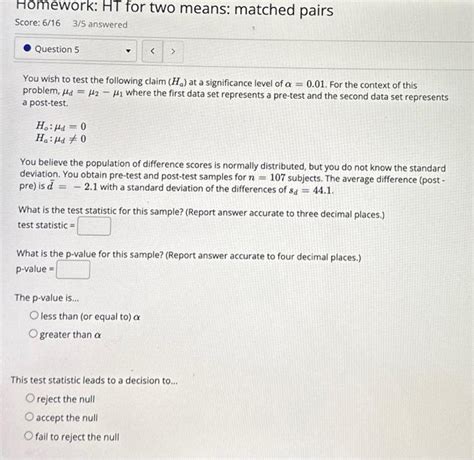 Solved Homework Ht For Two Means Matched Pairs Score 616
