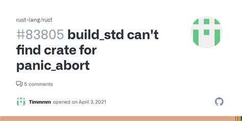 Build Std Can T Find Crate For Panic Abort Issue Rust Lang Rust GitHub