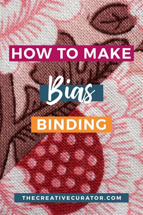 How To Make Bias Binding In Two Ways The Creative Curator