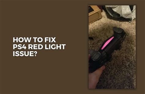 how to fix ps4 controller red light issue tech geekish