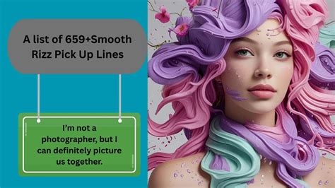 659 Smooth Rizz Pick Up Lines That Actually Work