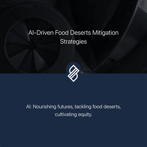 Ai Driven Food Deserts Mitigation Strategies → Scenario