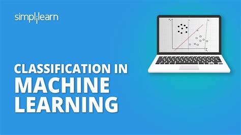 What Is Classification In Machine Learning