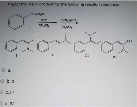 Solved Predict the major product for the following reaction | Chegg.com