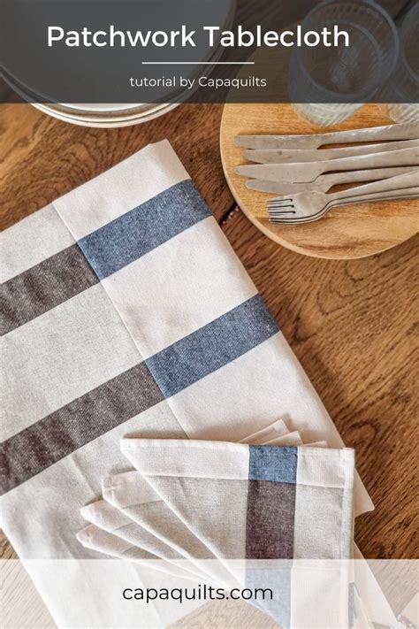 Making A Tablecloth Capaquilts Patchwork Tablecloth Diy Tablecloth Table Cloth