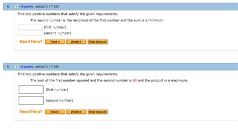 Solved Find Two Positive Numbers That Satisfy The Given Chegg