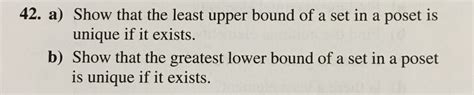 Solved A Show That The Least Upper Bound Of A Set In A