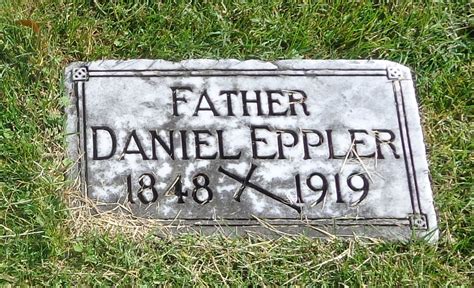 Daniel Eppler Sr 1848 1919 Find A Grave Memorial