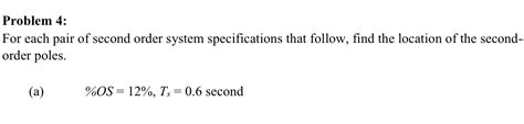 Solved Problem For Each Pair Of Second Order System Chegg Com