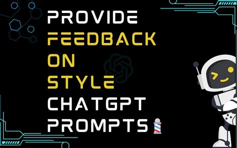 💈provide Feedback On Style Chatgpt Prompts Ai Prompt