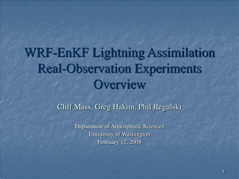 PPT WRF EnKF Lightning Assimilation Real Observation Experiments Overview PowerPoint