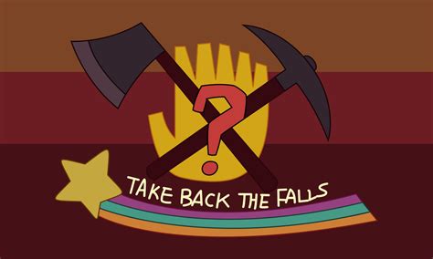 Take Back The Falls Flag Gravity Falls By Cyberphoenix001 On Deviantart