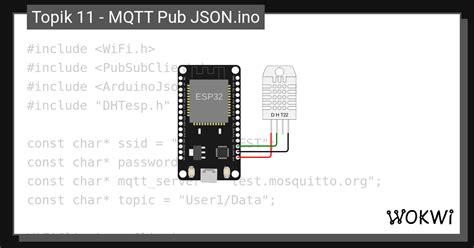 Topik 11 Mqtt Pub O Wokwi Esp32 Stm32 Arduino Simulator