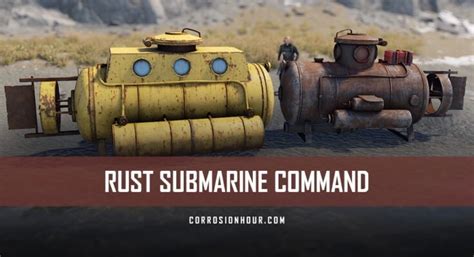 RUST Submarine Command Spawn Submarines Corrosion Hour