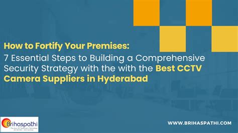 Ppt How To Fortify Your Premises 7 Essential Steps To Building A Comprehensive Security