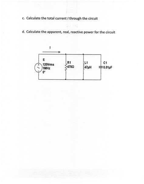 Solved C Calculate The Total Current Through The Circuit D Chegg