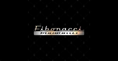 Fibonacci Fibonacci Sticker Teepublic