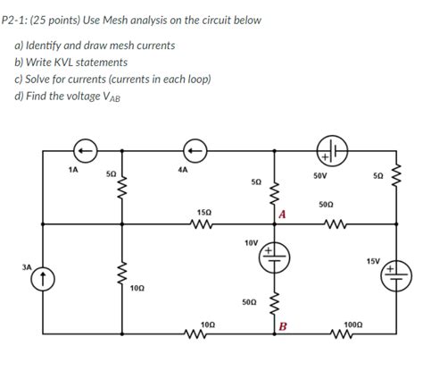 Solved P2 1 25 Points Use Mesh Analysis On The Circuit