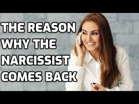 The Reason Why The Narcissist Comes Back - YouTube