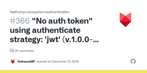 No Auth Token Using Authenticate Strategy Jwt V Beta Issue Feathersjs