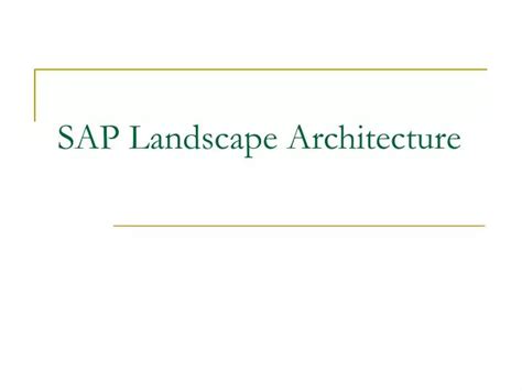 PPT SAP Landscape Architecture PowerPoint Presentation Free Download ID 583843
